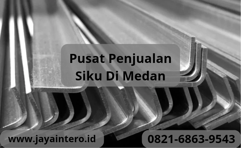 Distributor Besi Siku DiMedan Terlengkap Di Medan